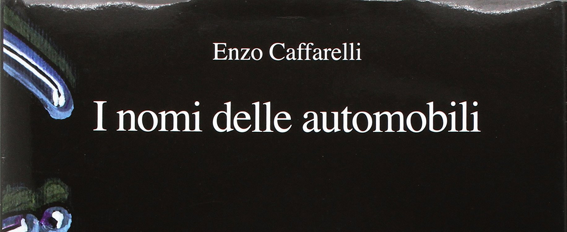 Considerazioni (semiserie) sui nomi delle automobili - Autologia
